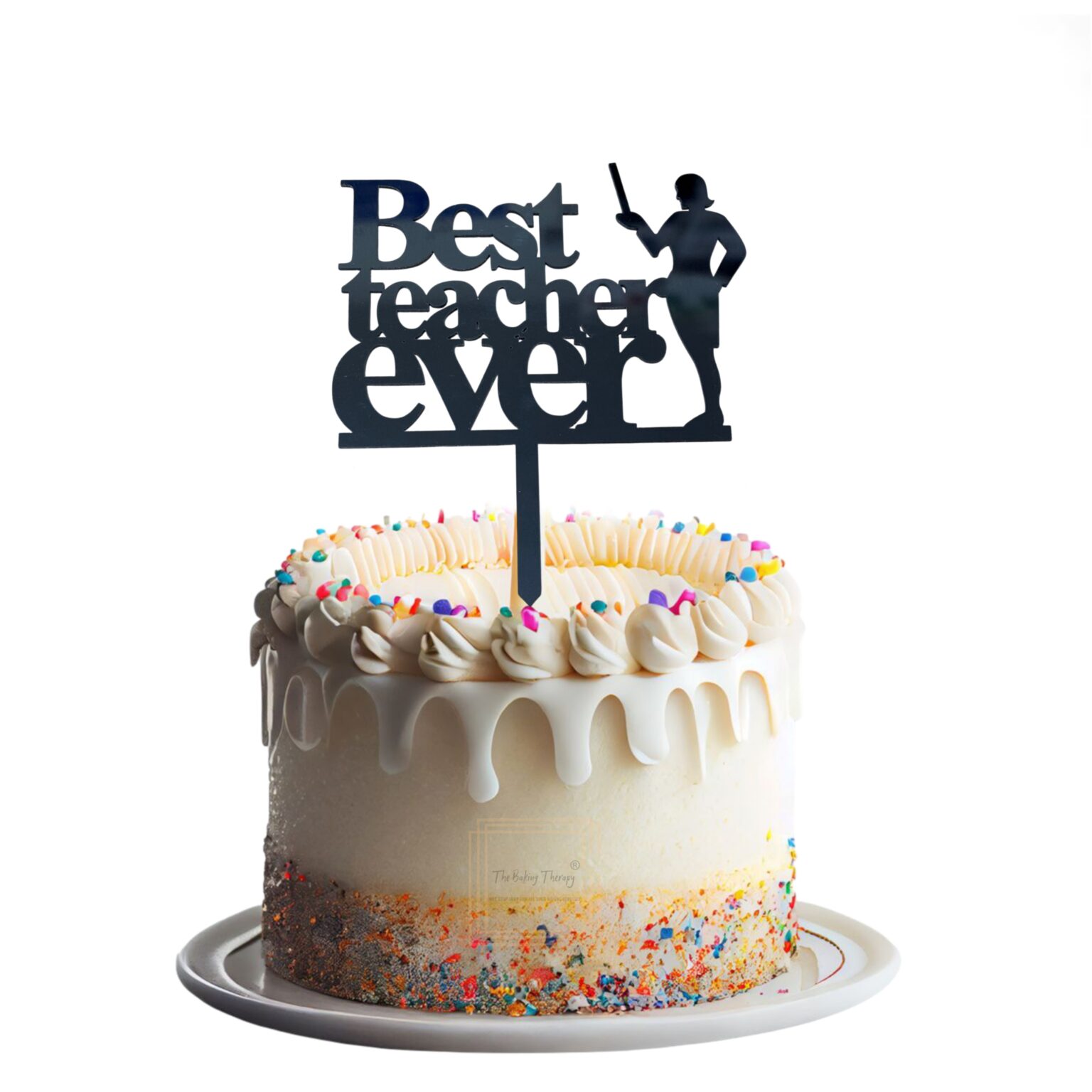 Happy Teachers Day Special Best Teacher Ever Acrylic Cake Topper Tag ...